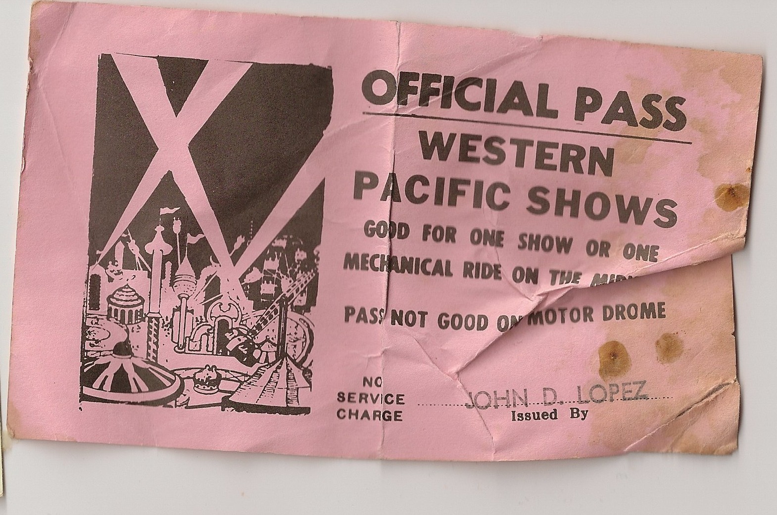 One of the first passes issued by John Lopez senior when he statred the ...